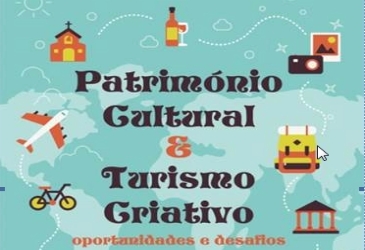 Patrimonio Cultural y Turismo Creativo: Desafíos y Oportunidades – Thinktur